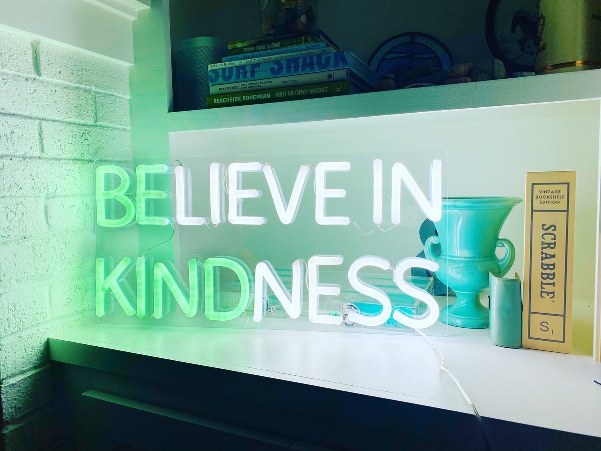 BELIEVE IN KINDNESS - Ocean Teal - LED Neon Sign